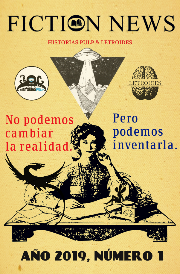 Fiction News año 2019: el periódico pulp del siglo XXI - Historias Pulp